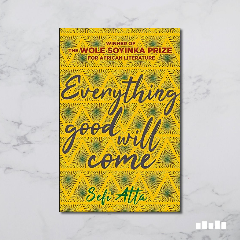 Everything Good Will Come - Five Books Expert Reviews