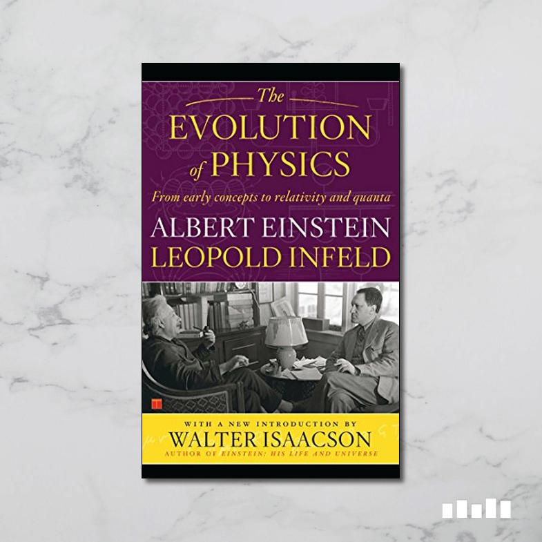 Evolution of Physics - Five Books Expert Reviews