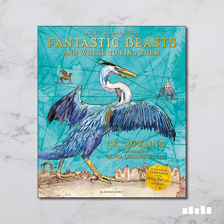 Fantastic Beasts and Where to Find Them - Five Books Expert Reviews