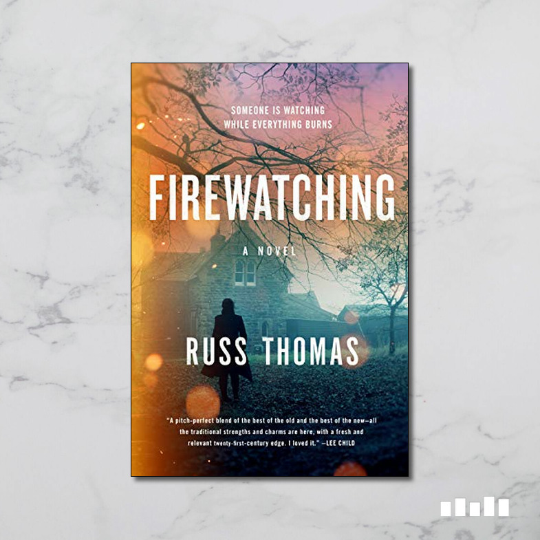 Firewatching - Five Books Expert Reviews