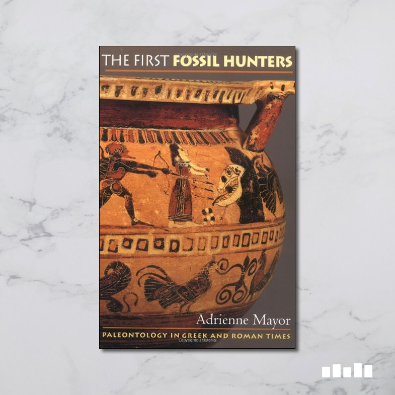 The First Fossil Hunters - Five Books Expert Reviews