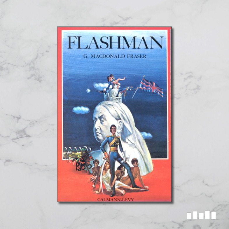 Flashman - Five Books Expert Reviews