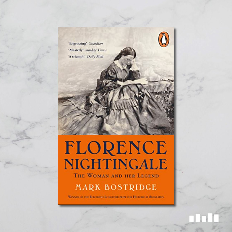 Florence Nightingale: The Woman and Her Legend - Five Books Expert Reviews