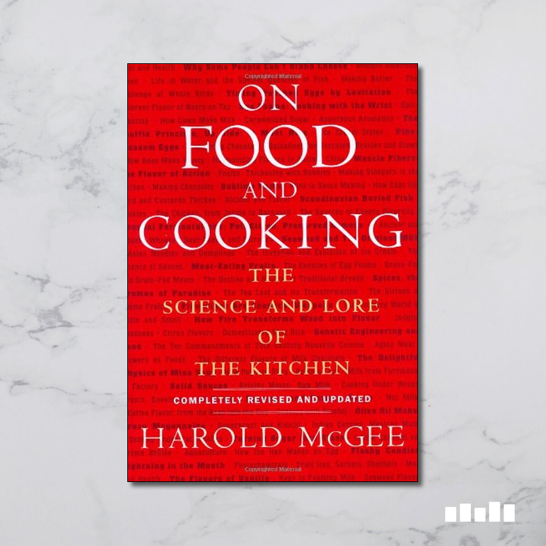 On Food and Cooking - Five Books Expert Reviews