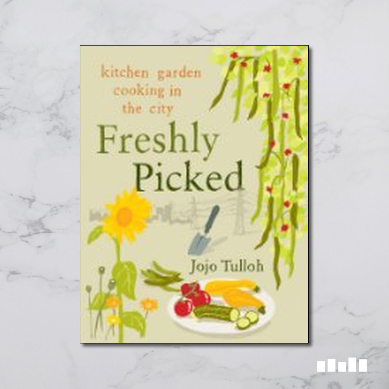 Freshly Picked - Five Books Expert Reviews