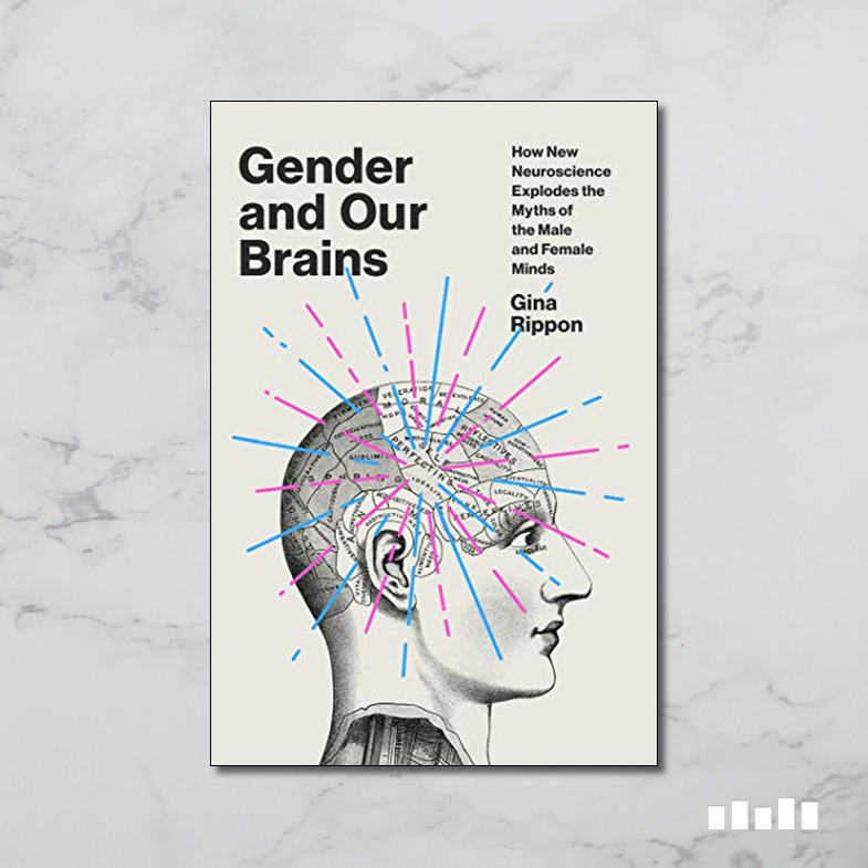 The Gendered Brain - Five Books Expert Reviews