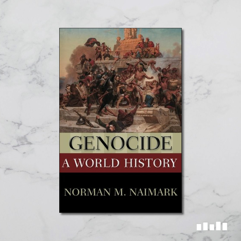 Genocide: A World History - Five Books Expert Reviews