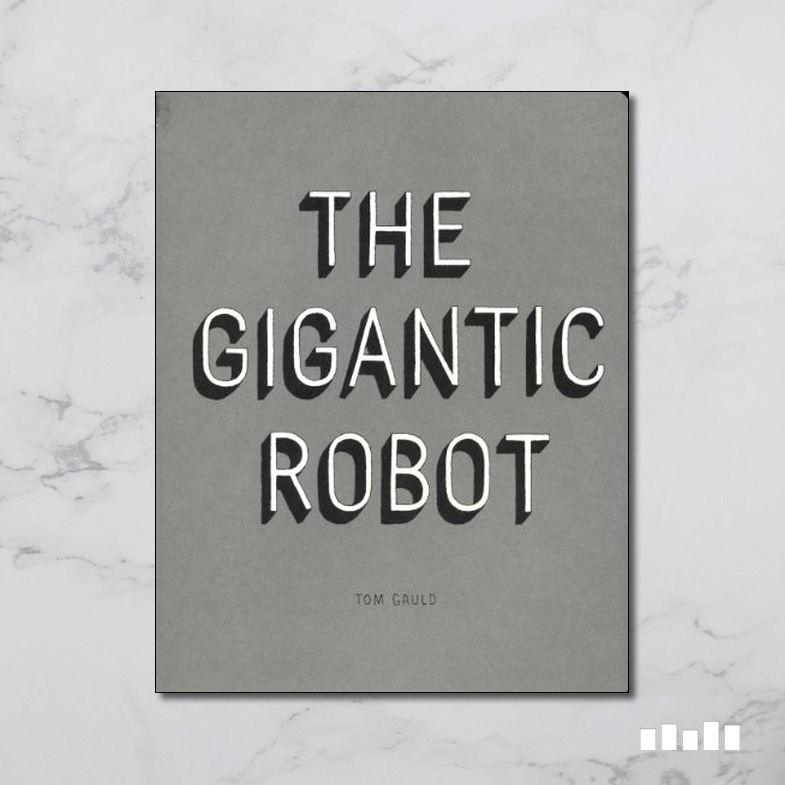 The Gigantic Robot - Five Books Expert Reviews