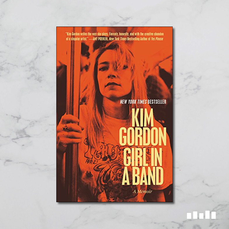 Girl in a Band: A Memoir - Five Books Expert Reviews