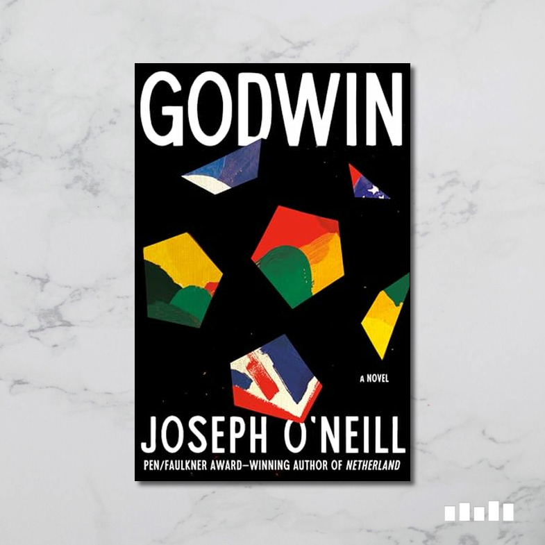 Godwin: A Novel - Five Books Expert Reviews