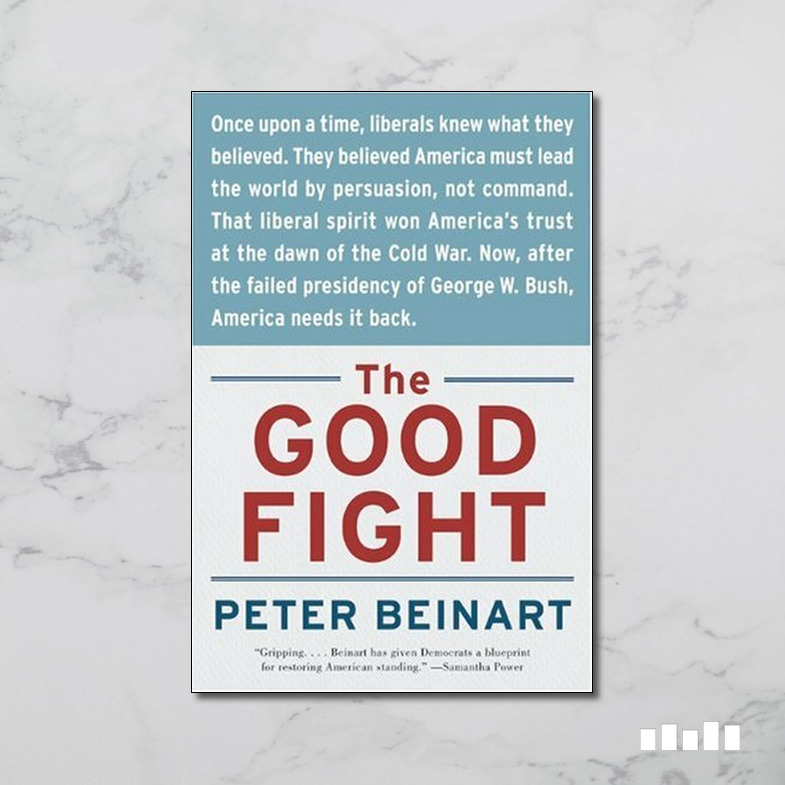 The Good Fight - Five Books Expert Reviews