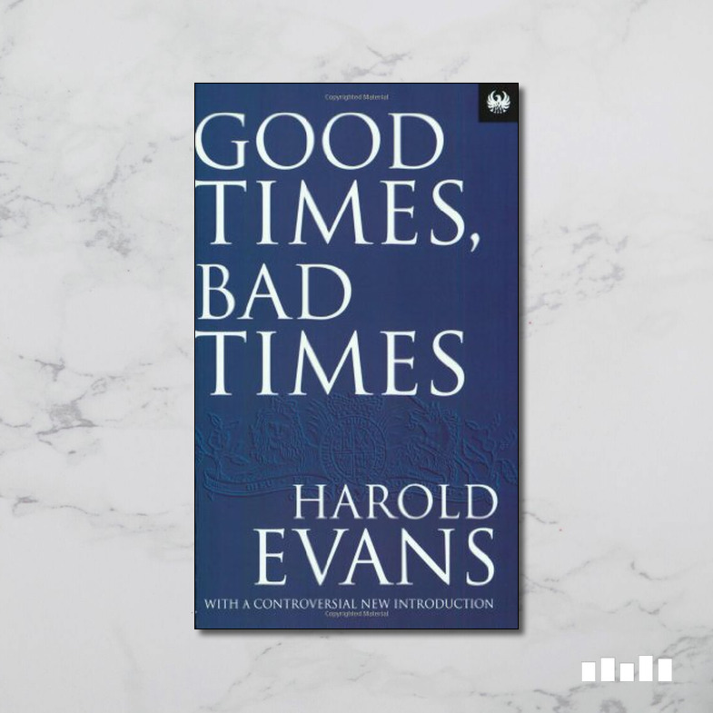 Good Times, Bad Times - Five Books Expert Reviews