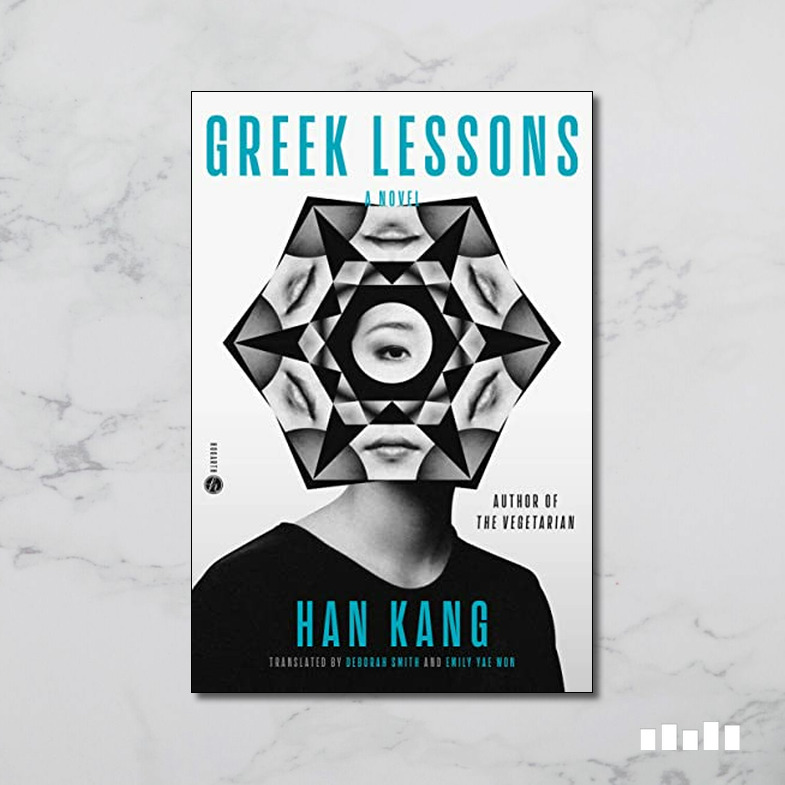 Greek Lessons: A Novel - Five Books Expert Reviews