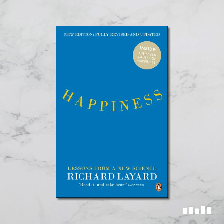 Happiness: Lessons from a New Science - Five Books Expert Reviews