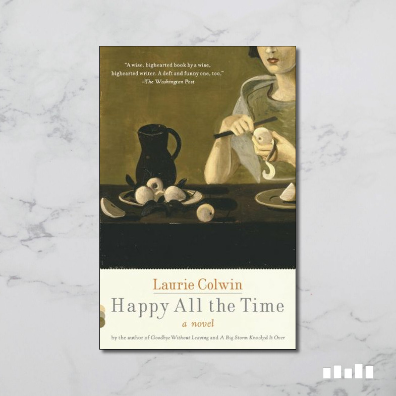 Happy All the Time - Five Books Expert Reviews