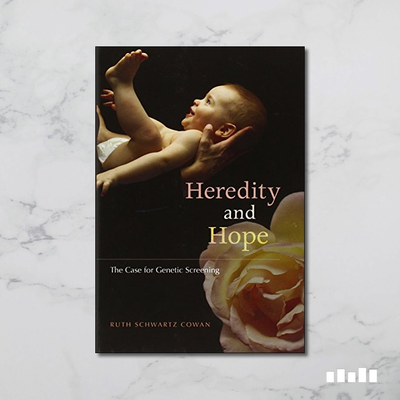 Heredity and Hope: The Case for Genetic Screening - Five Books Expert ...