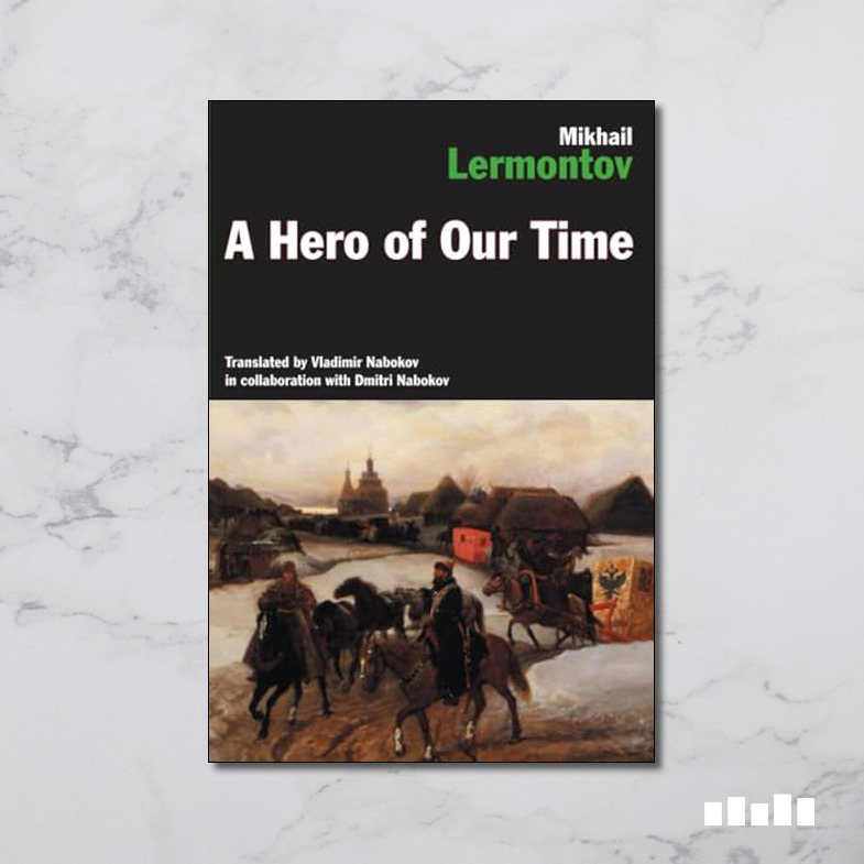 A Hero of Our Time - Five Books Expert Reviews