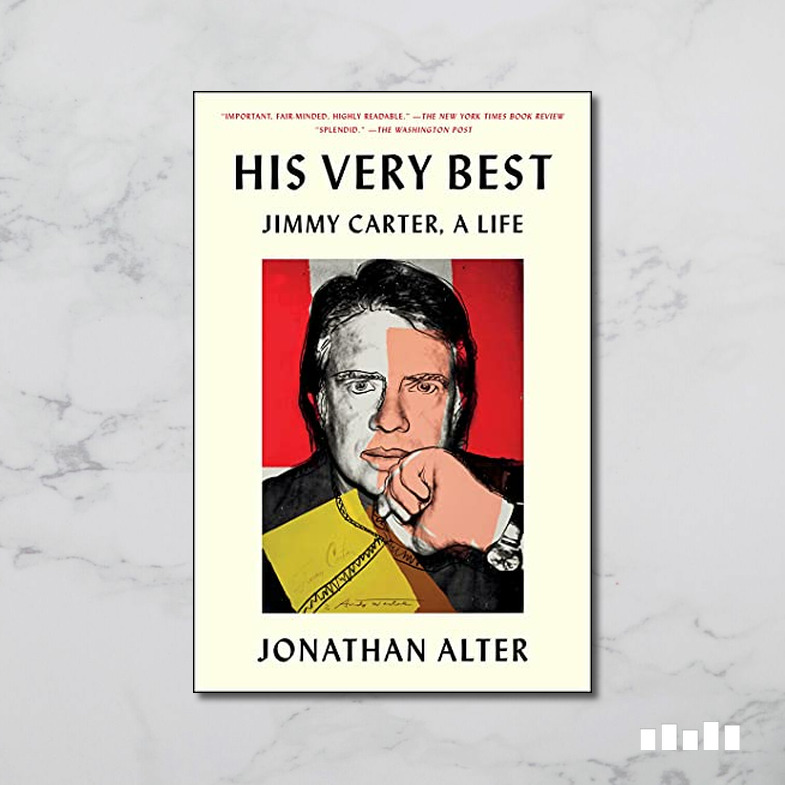 His Very Best: Jimmy Carter, a Life - Five Books Expert Reviews