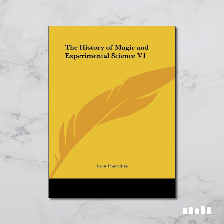 The History of Magic and Experimental Science - Five Books Expert Reviews