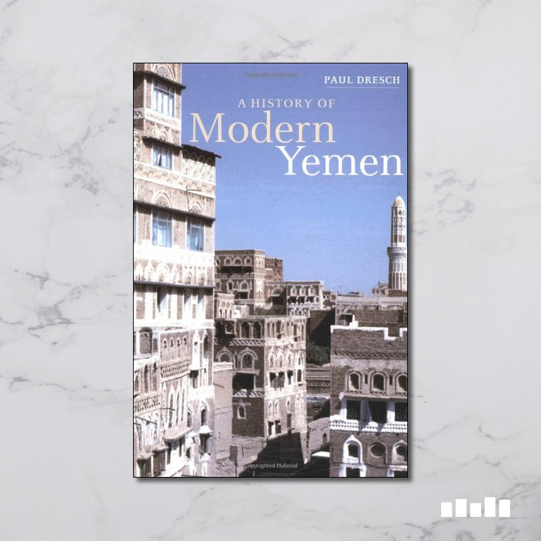 A History of Modern Yemen - Five Books Expert Reviews