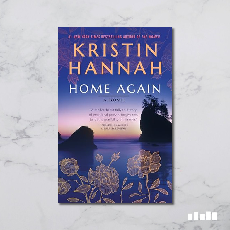 Home Again: A Novel - Five Books Expert Reviews