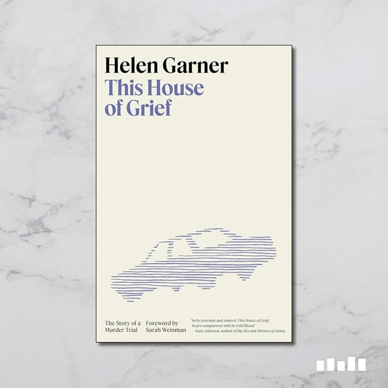 This House of Grief: The Story of a Murder Trial - Five Books Expert ...