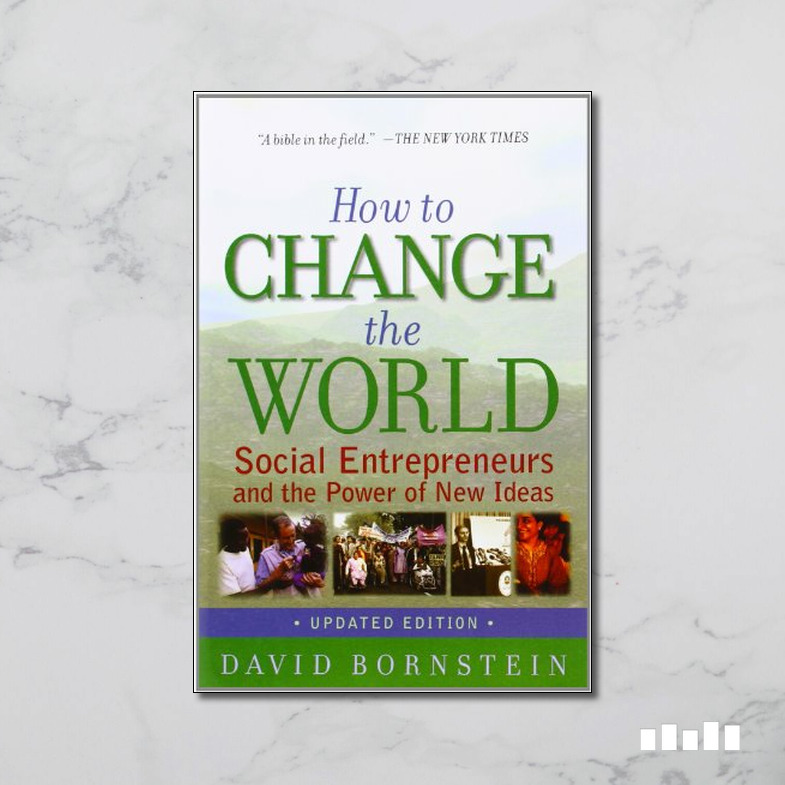 How to Change the World - Five Books Expert Reviews