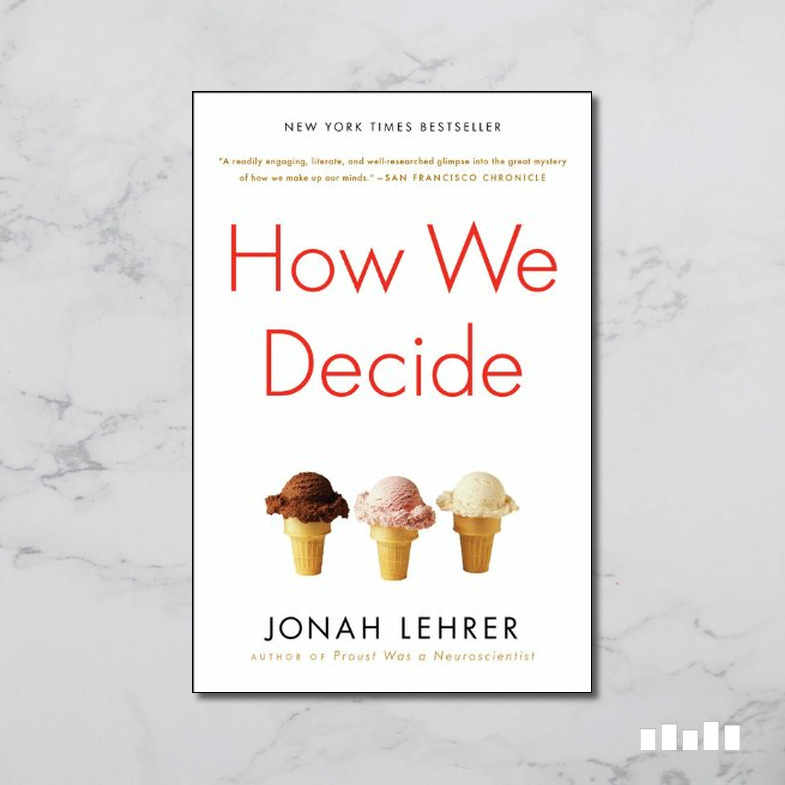 How We Decide - Five Books Expert Reviews