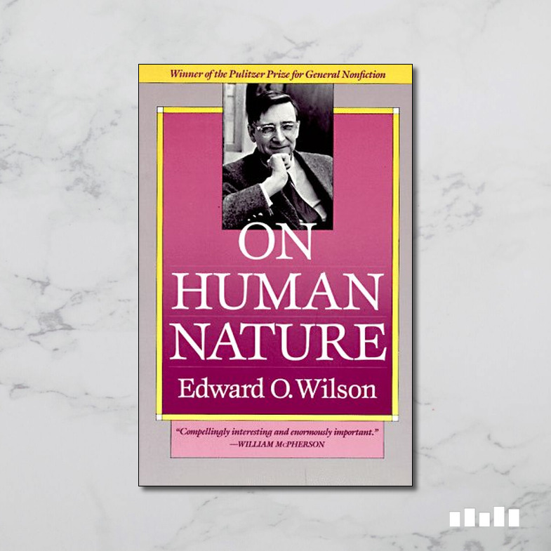 On Human Nature - Five Books Expert Reviews