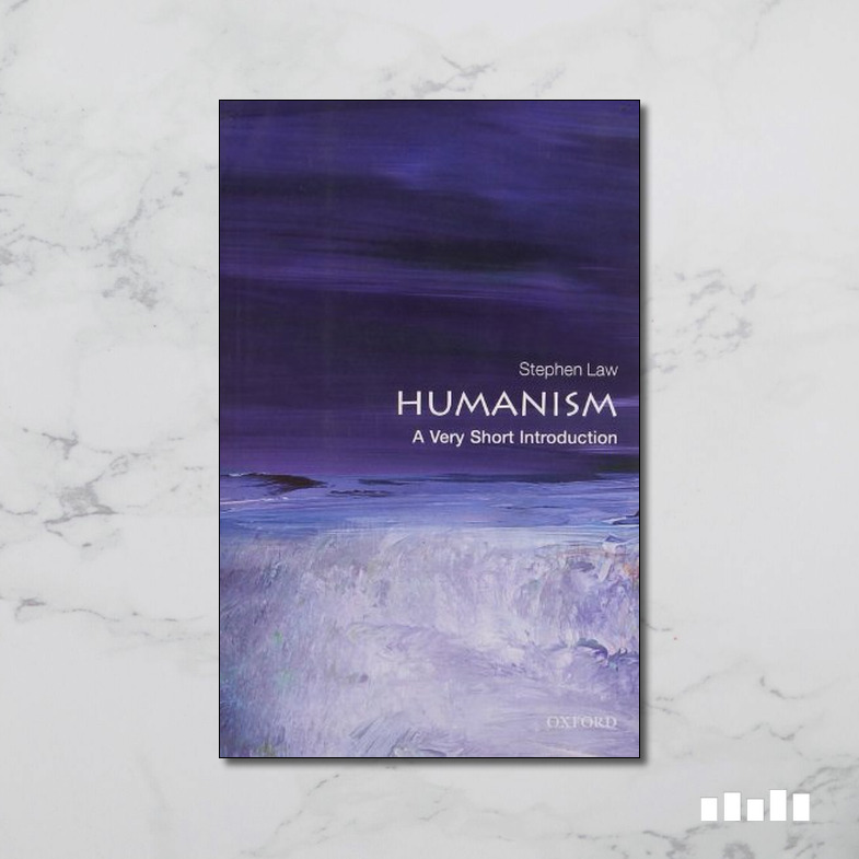 Humanism: A Very Short Introduction - Five Books Expert Reviews