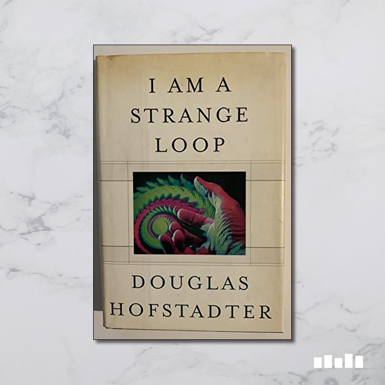 I Am a Strange Loop - Five Books Expert Reviews