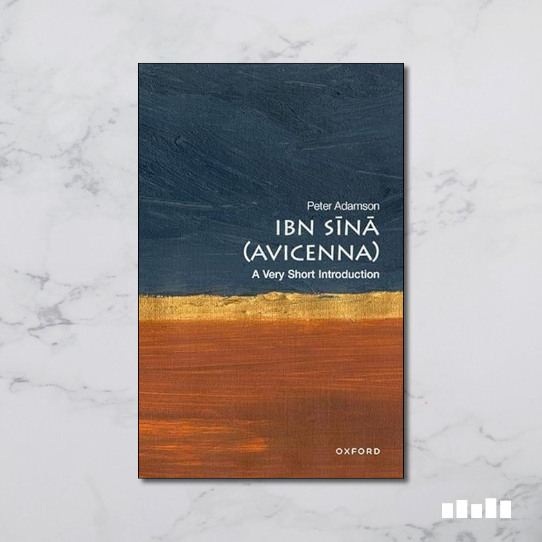 Ibn Sīnā: A Very Short Introduction - Five Books Expert Reviews