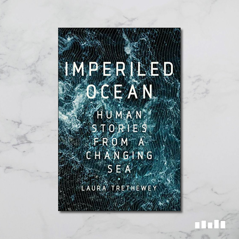 Imperiled Ocean: Human Stories from a Changing Sea - Five Books Expert ...