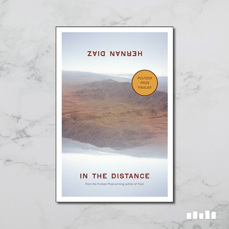 In the Distance - Five Books Expert Reviews