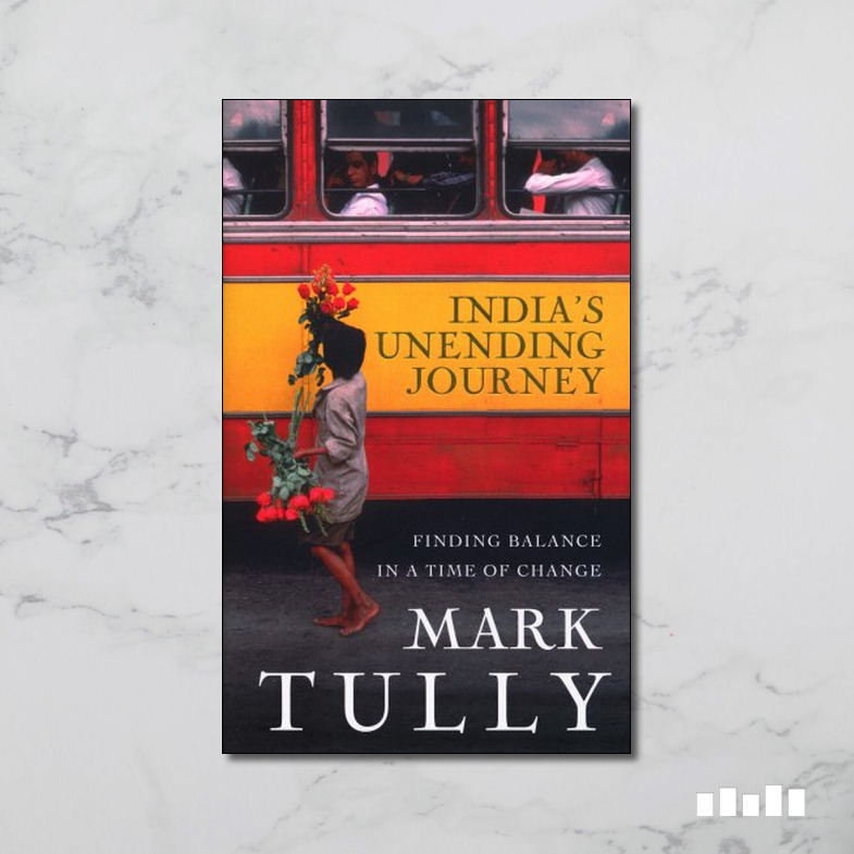 India’s Unending Journey - Five Books Expert Reviews