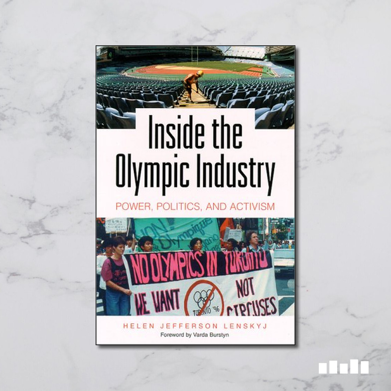 Inside the Olympic Industry: Power, Politics, and Activism - Five Books ...