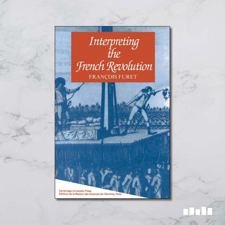 Interpreting the French Revolution - Five Books Expert Reviews