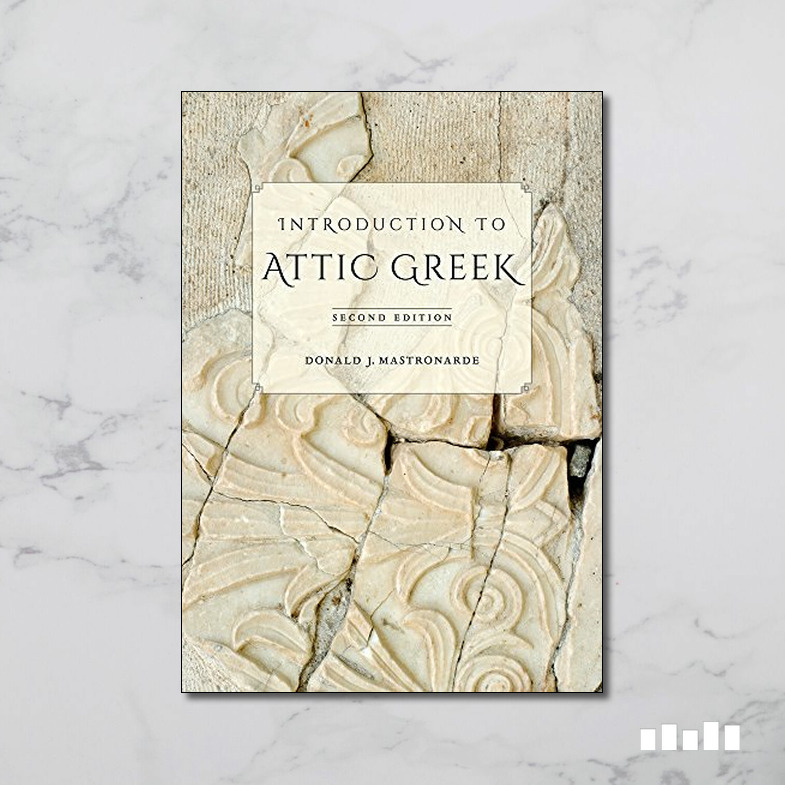 Introduction to Attic Greek - Five Books Expert Reviews