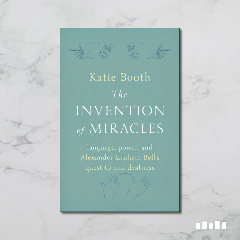 The Invention of Miracles by Katie Booth - Five Books Expert Reviews