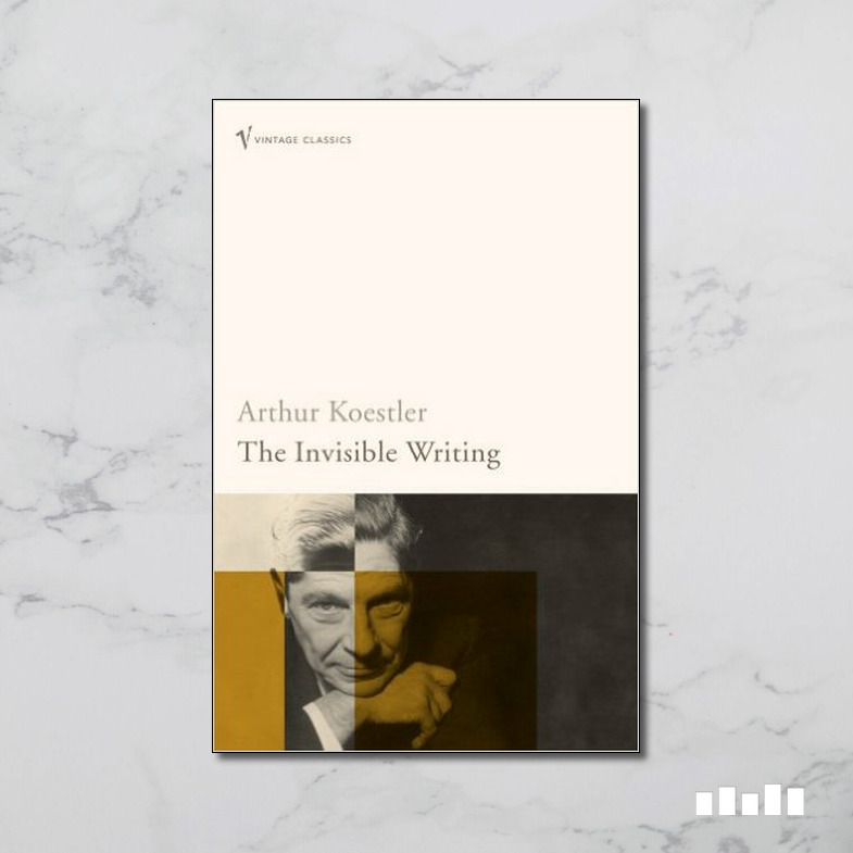 The Invisible Writing - Five Books Expert Reviews