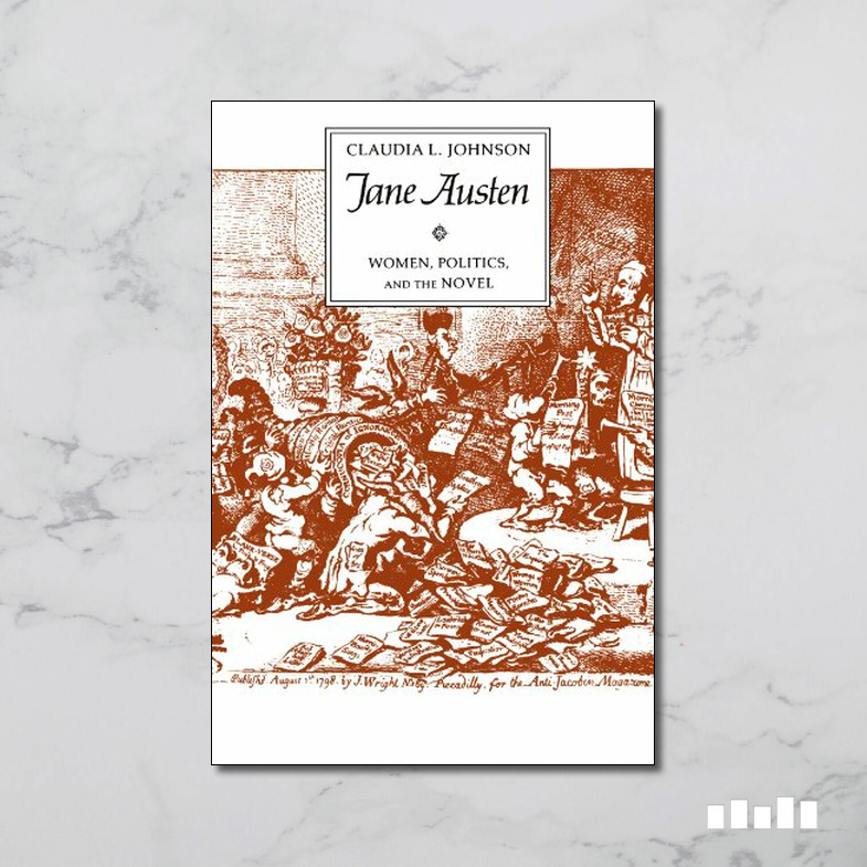Jane Austen: Women, Politics, and the Novel - Five Books Expert Reviews