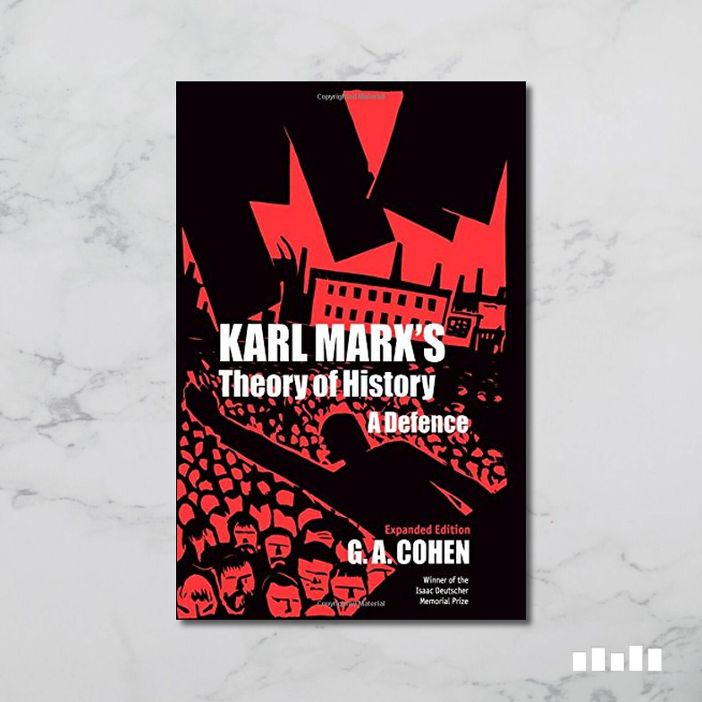 Karl Marx's Theory of History - Five Books Expert Reviews