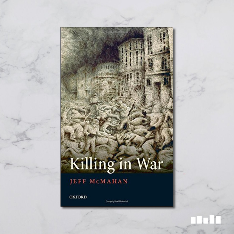 Killing in War - Five Books Expert Reviews