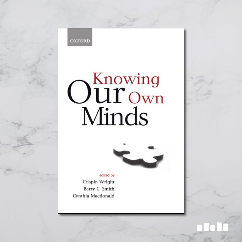 Knowing Our Own Minds - Five Books Expert Reviews