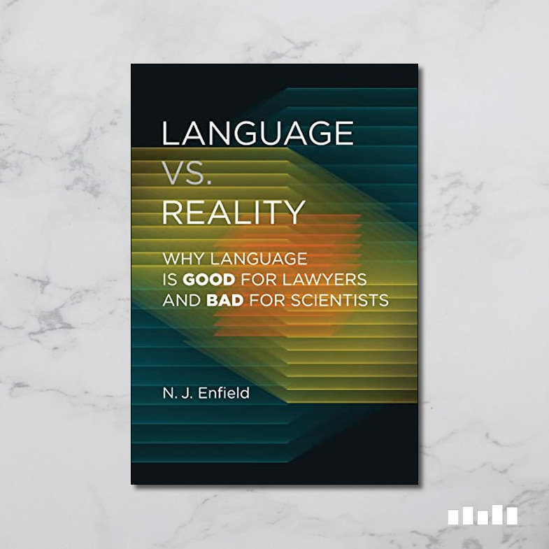 Language vs Reality by Nick Enfield - Five Books Expert Reviews