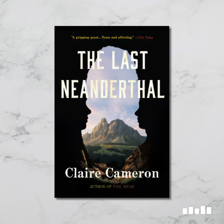 The Last Neanderthal - Five Books Expert Reviews