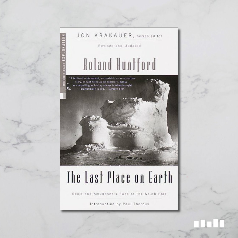 The Last Place on Earth - Five Books Expert Reviews