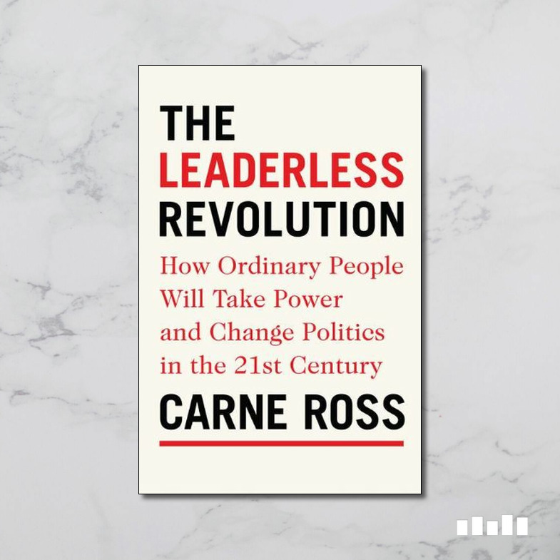 The Leaderless Revolution - Five Books Expert Reviews