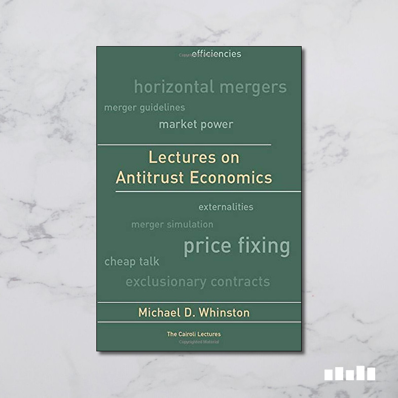 Lectures on Antitrust Economics - Five Books Expert Reviews