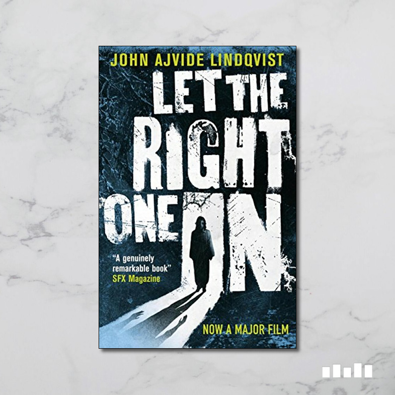 Let the Right One In - Five Books Expert Reviews